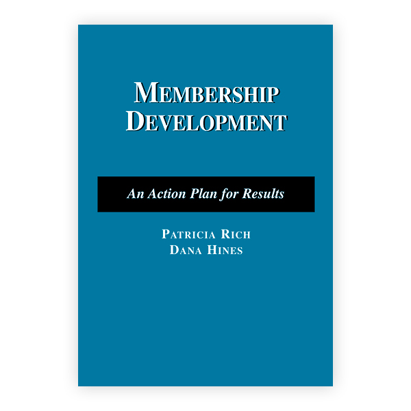 Membership Development: An Action Plan for Results: 9780763741020