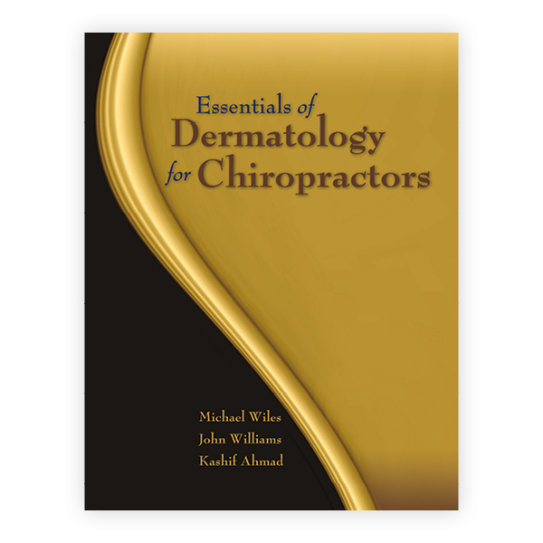 Essentials of Dermatology for Chiropractors