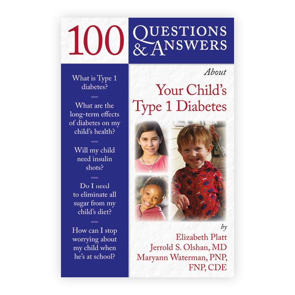 100 Questions & Answers About Your Child's Type 1 Diabetes: 9780763784553