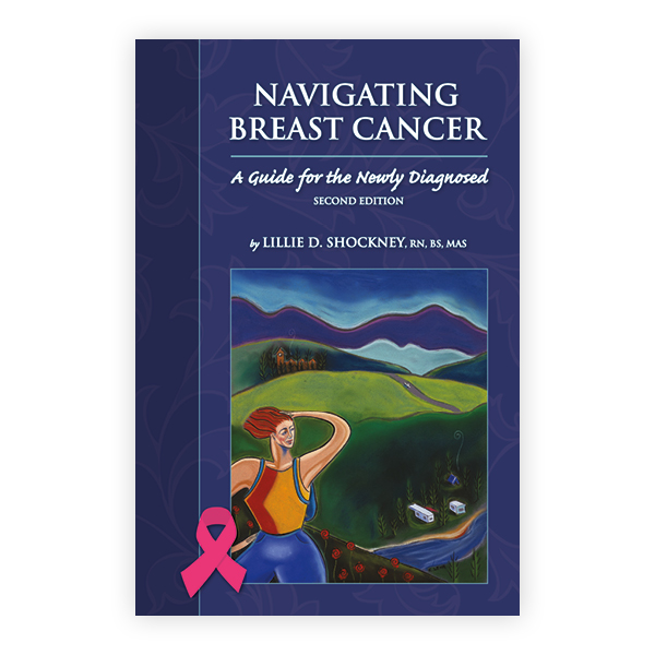 Navigating Breast Cancer: Guide for the Newly Diagnosed: 9780763786830
