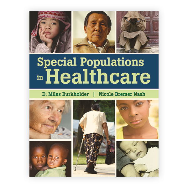 Special Populations in Health Care