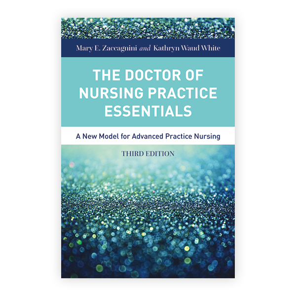 The Doctor of Nursing Practice Essentials: 9781284079708