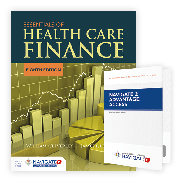 Essentials of Health Care Finance with Navigate 2 Advantage Access ...