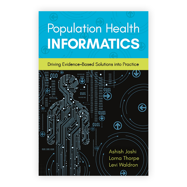 Population Health Informatics: 9781284103960