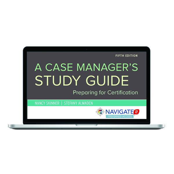 Navigate 2 Preferred Access for A Case Manager's Study Guide: 9781284134025