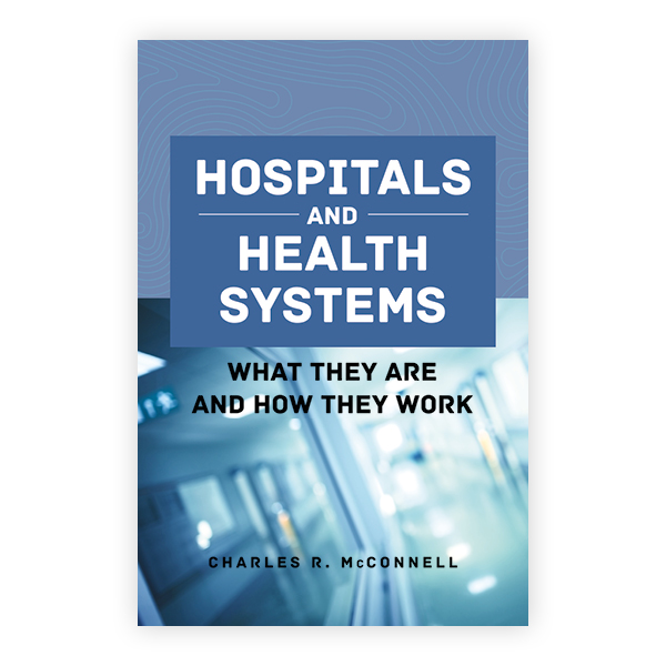Hospitals and Health Systems: 9781284143560