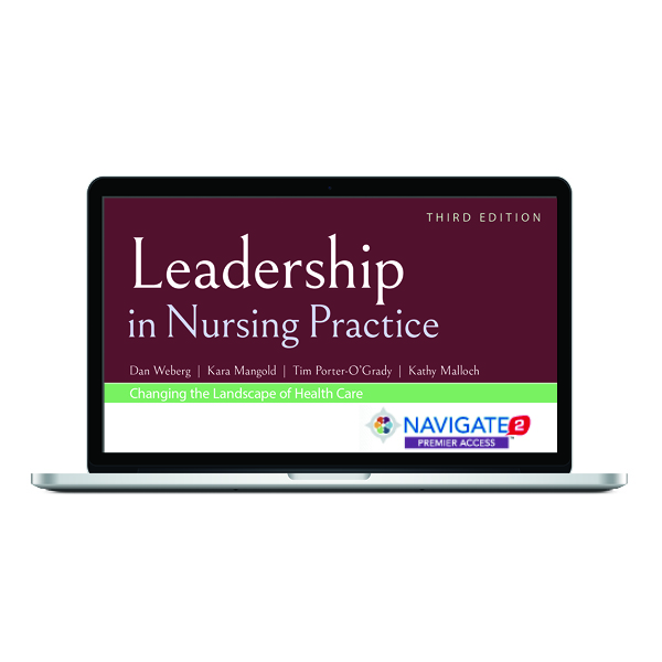 Navigate 2 Premier Access for Leadership in Nursing Practice ...