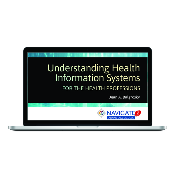 Navigate Advantage Access for Understanding Health Information Systems ...