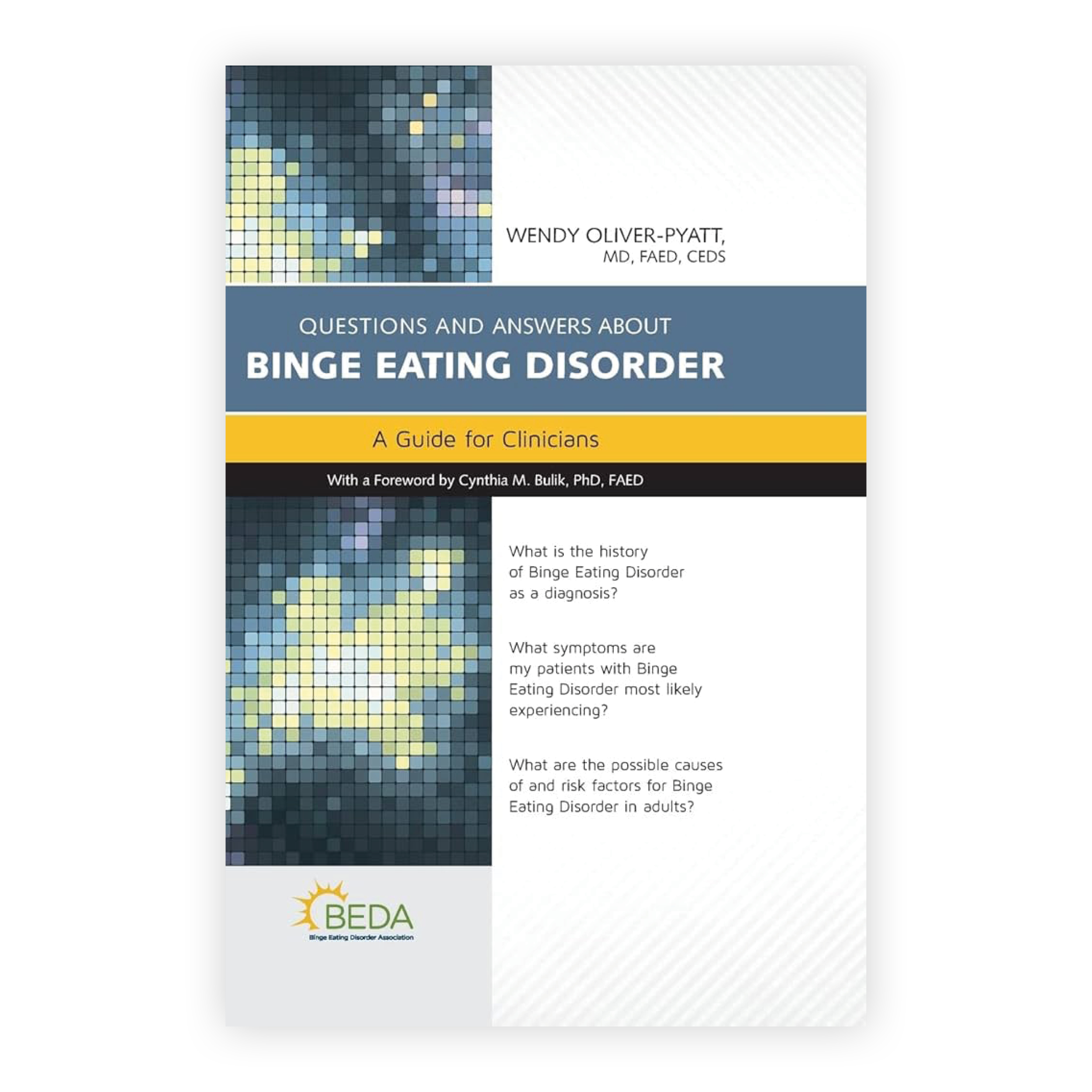 Questions and Answers about Binge Eating Disorder: A Guide for ...