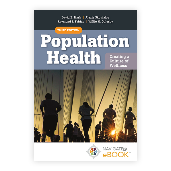 Population Health: Creating a Culture of Wellness: 9781284166606