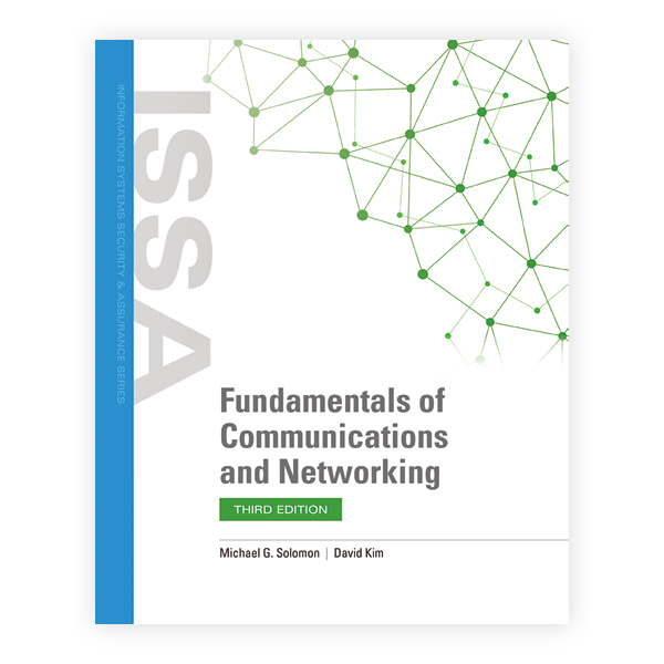 Fundamentals of Communications and Networking: 9781284200119