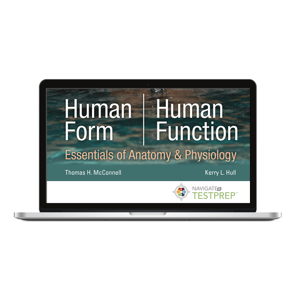 Navigate 2 TestPrep: Human Form, Human Function: Essentials of Anatomy ...