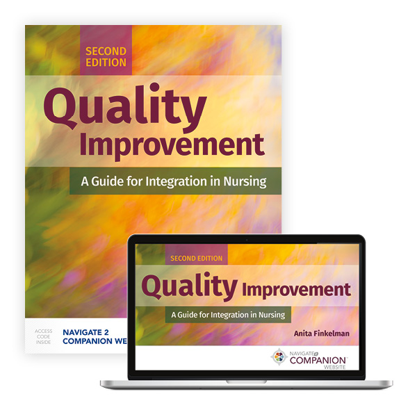 Quality Improvement: A Guide for Integration in Nursing: 9781284206531