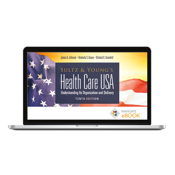 Navigate eBook Access for Sultz and Young's Health Care USA: 9781284211641