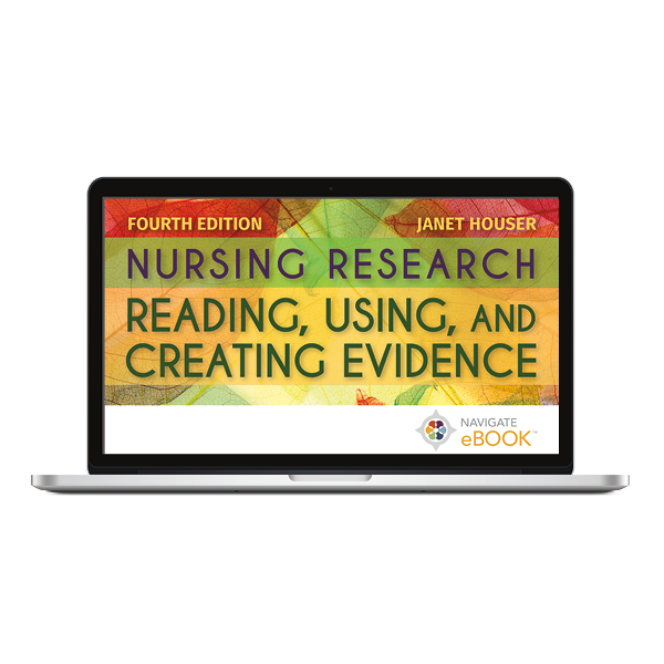 Navigate Advantage Access for Nursing Research: Reading, Using, and ...