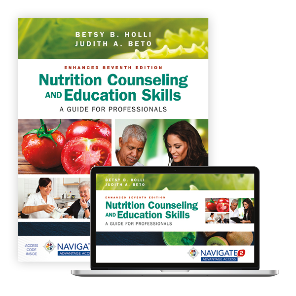 Nutrition Counseling and Education Skills: A Practical Guide: 9781284238532