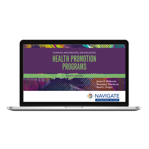 Planning, Implementing and Evaluating Health Promotion Programs ...