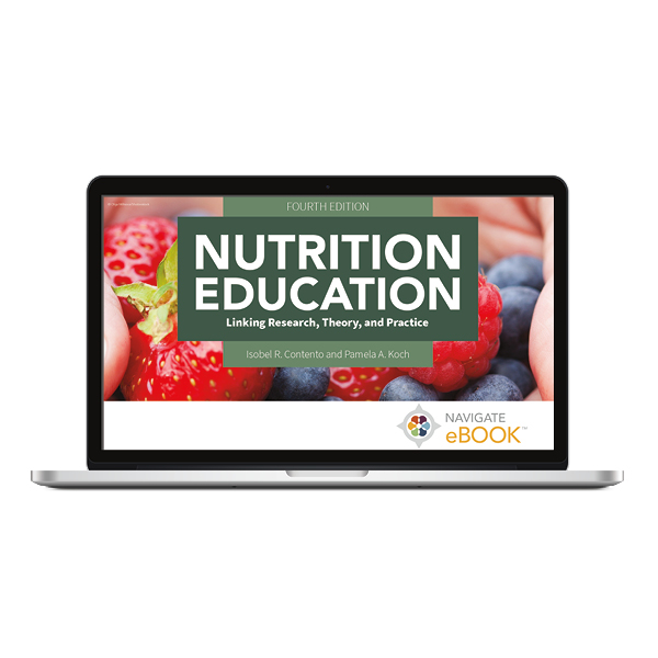 Nutrition Education: Linking Research, Theory, and Practice: 9781284168921