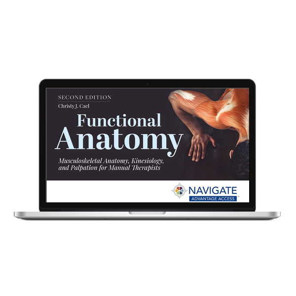 Functional Anatomy: Musculoskeletal Anatomy, Kinesiology, and Palpation ...