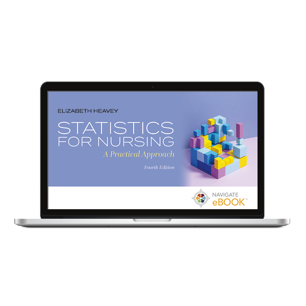 Navigate Advantage for Statistics for Nursing: A Practical Approach ...