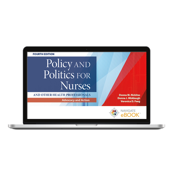 Navigate eBook for Policy and Politics for Nurses and Other Health ...