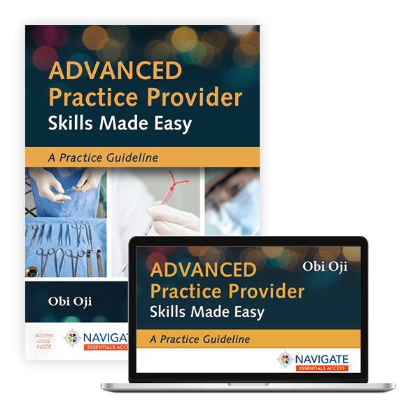 Navigate Essentials for Advanced Practice Provider Skills Made Easy ...