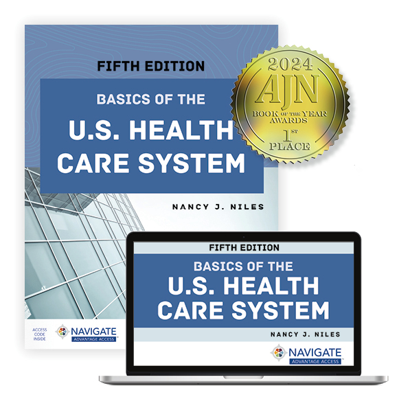 Basics of the U.S. Health Care System: 9781284262988