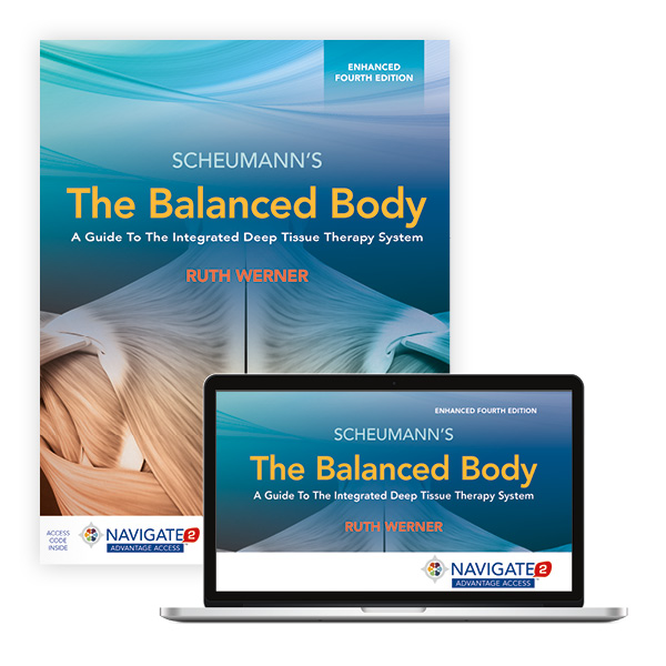 The Balanced Body: A Guide to Deep Tissue and Neuromuscular Therapy ...