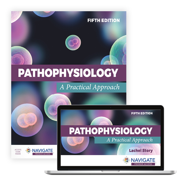 Pathophysiology: A Practical Approach: 9781284288094