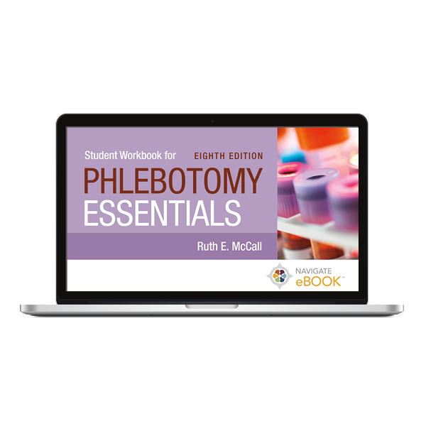 Navigate eBook for Student Workbook for Phlebotomy Essentials: 9781284291179