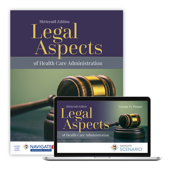 Legal Aspects of Health Care Administration with Advantage Access and ...