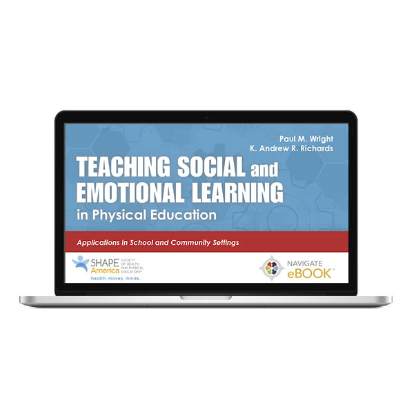 Teaching Social and Emotional Learning in Physical Education: 9781284205862