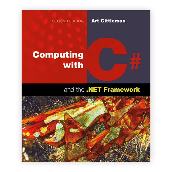 Computing with C# and the .NET Framework: 9781449615505