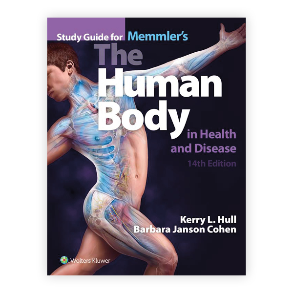 Study Guide For Memmler s The Human Body In Health And Disease study-guide-for-memmler-s-the-human-body-in-health-and-disease