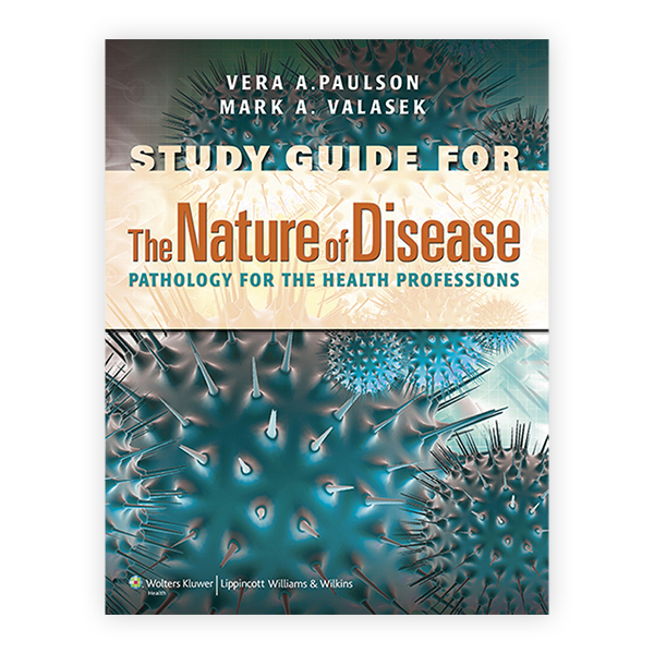 Study Guide For The Nature of Disease : 9781609133702